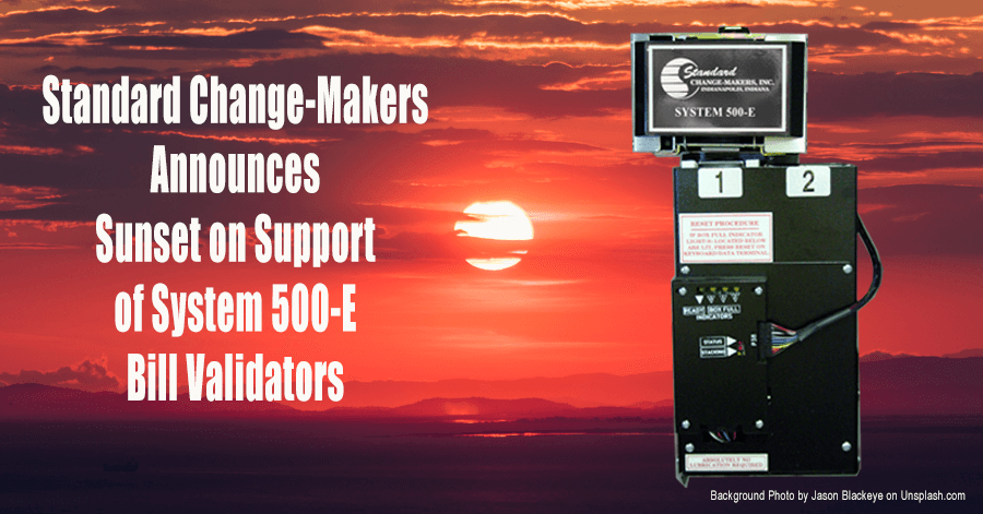 Standard Change-Makers Ends Service Support on System 500 & 500-E Bill ...